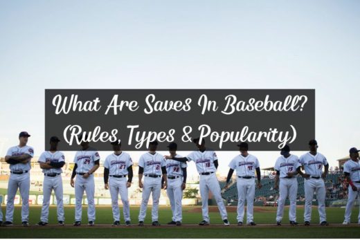 What Are Saves In Baseball? (Rules, Types & Popularity) – Racket Rampage